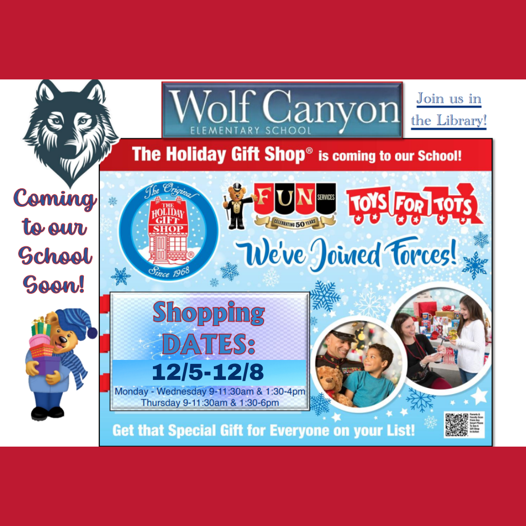 The Holiday Gift Shop is Coming: 12/5-12/8/2022! – Wolf Canyon Elementary School PTA